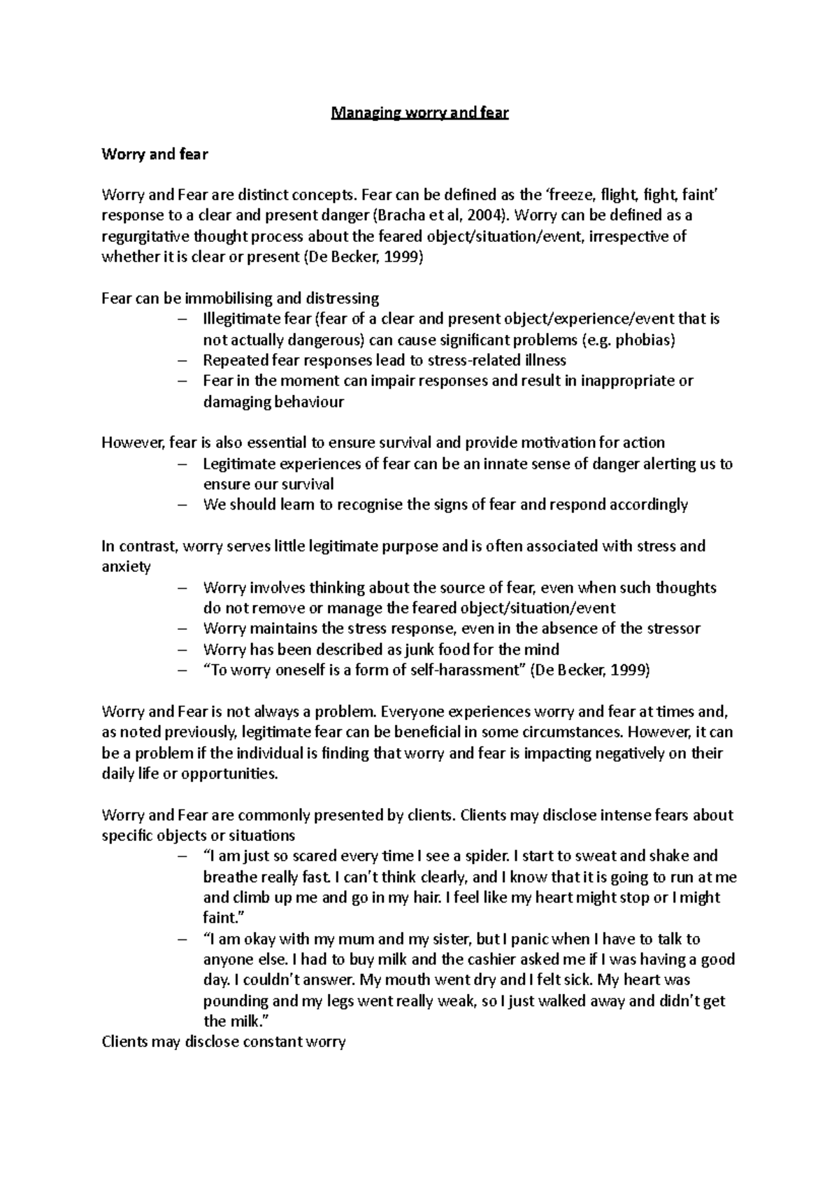 Managing worry and fear - Managing worry and fear Worry and fear Worry ...