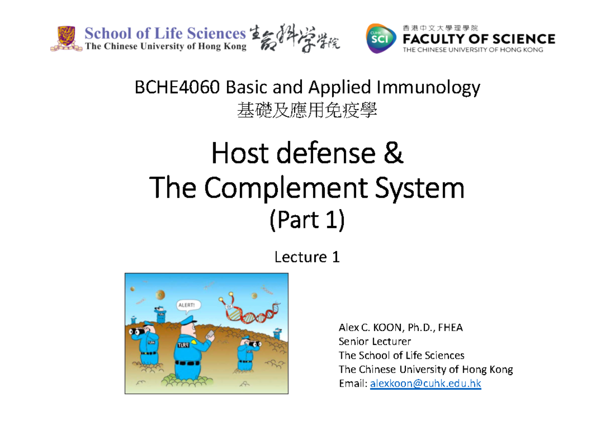 BCHE4060 Lec1 Host Defense v3 - Host defense & The Complement System ...