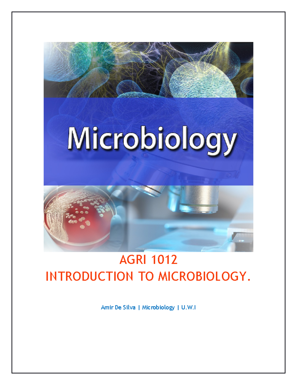 Introduction to Microbiology - AGRI 1012 INTRODUCTION TO MICROBIOLOGY ...