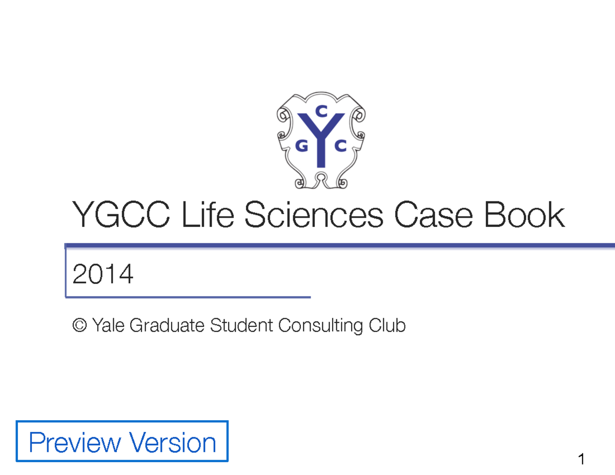 YGCC HLS Case Book - Study guide - 1 YGCC Life Sciences Case Book 2014 ...