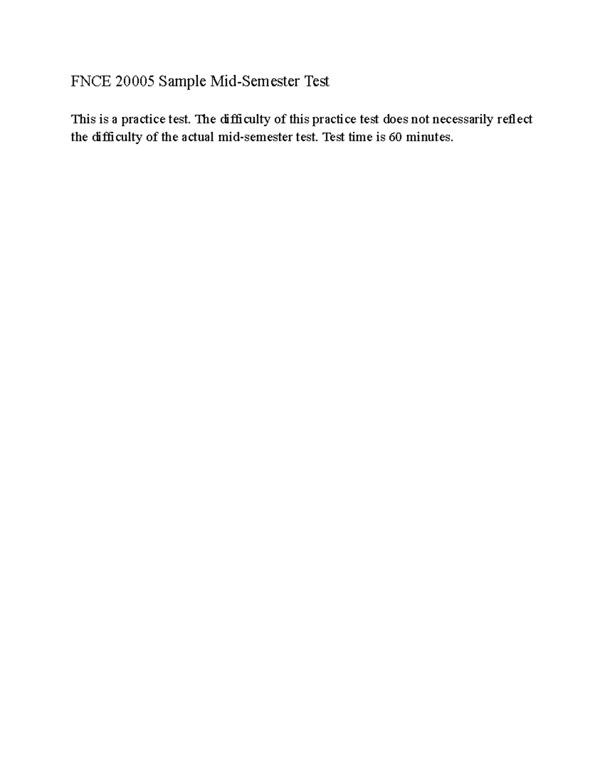 Practice MST - FNCE 20005 Sample Mid-Semester Test This is a practice ...