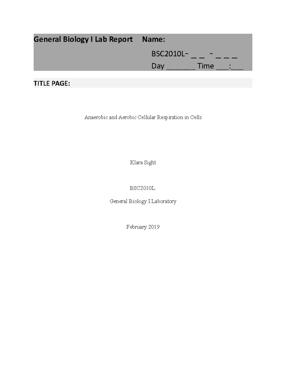 Lab Report Respiration Spring 19- Example modify in YOUR class overhead ...
