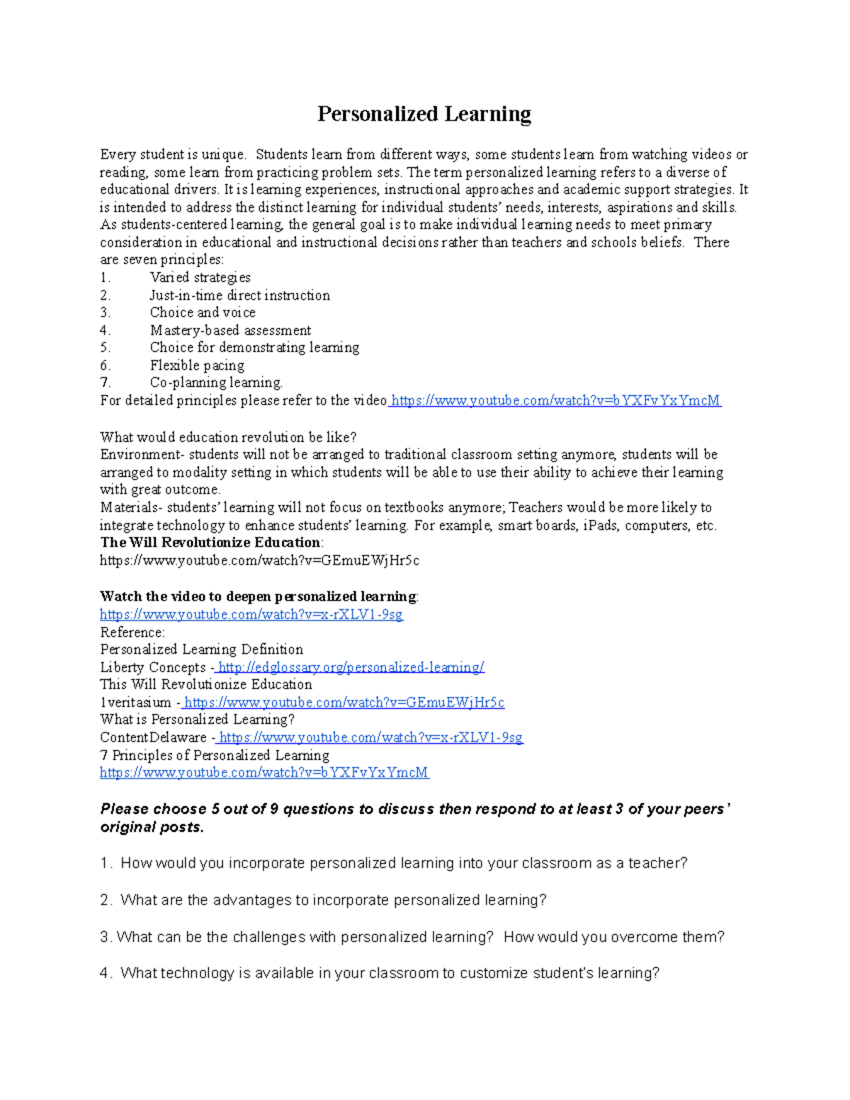 Topic 8 - Personalized Learning Every student is unique. Students learn ...