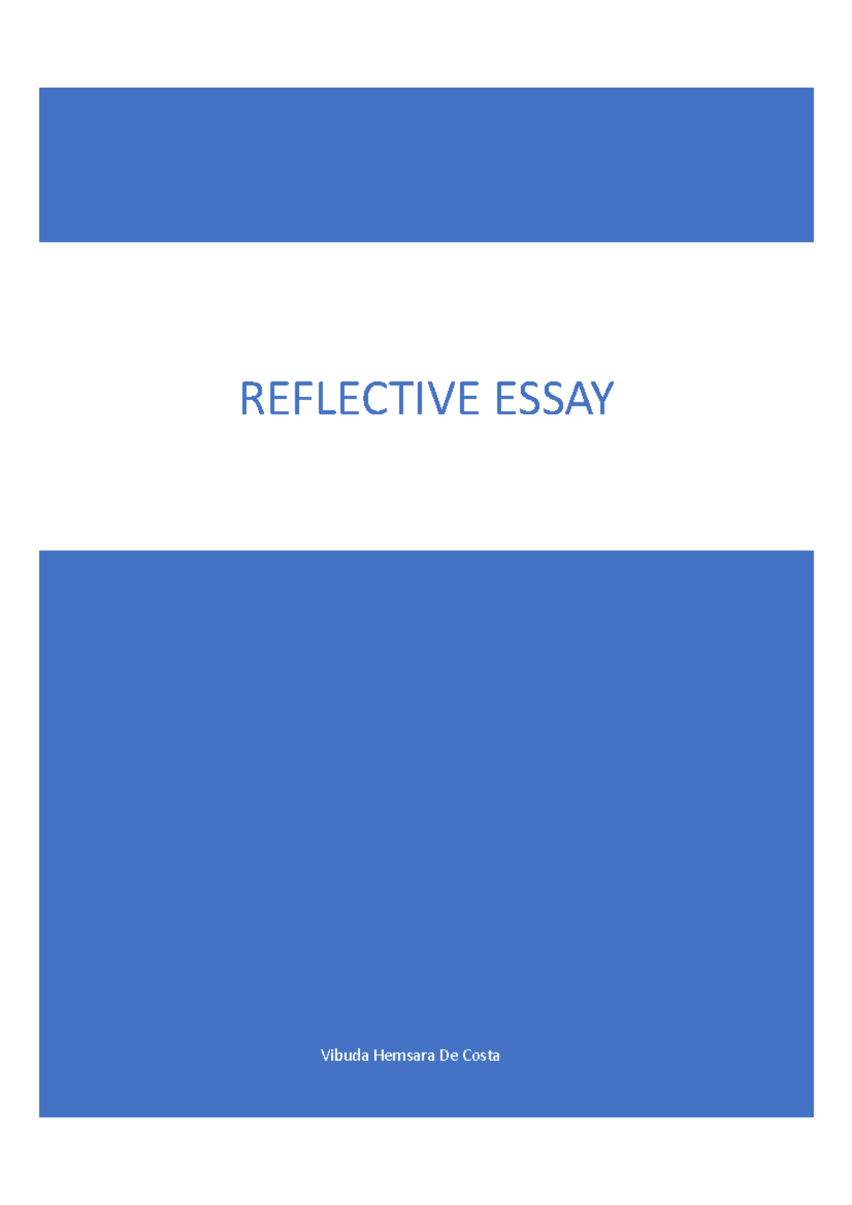 Reflective - essay - Vibuda Hemsara De Costa REFLECTIVE ESSAY 1 ...