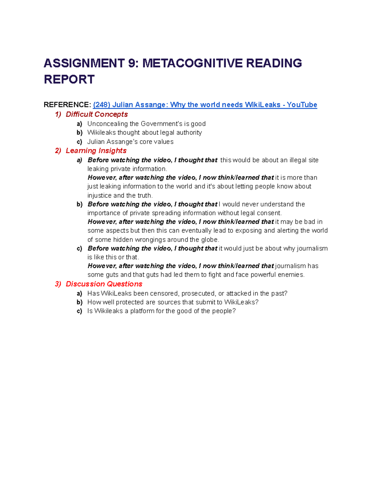 M3S1A9 - GE5 - ASSIGNMENT 9: METACOGNITIVE READING REPORT REFERENCE: (248) Julian Assange: Why ...