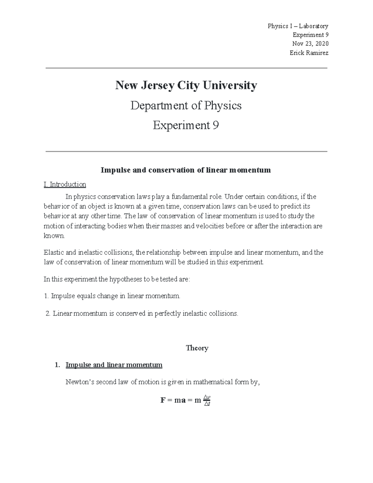 Impulse And Conservation Of Linear Momentum Introduction In Physics Conservation Laws Play A