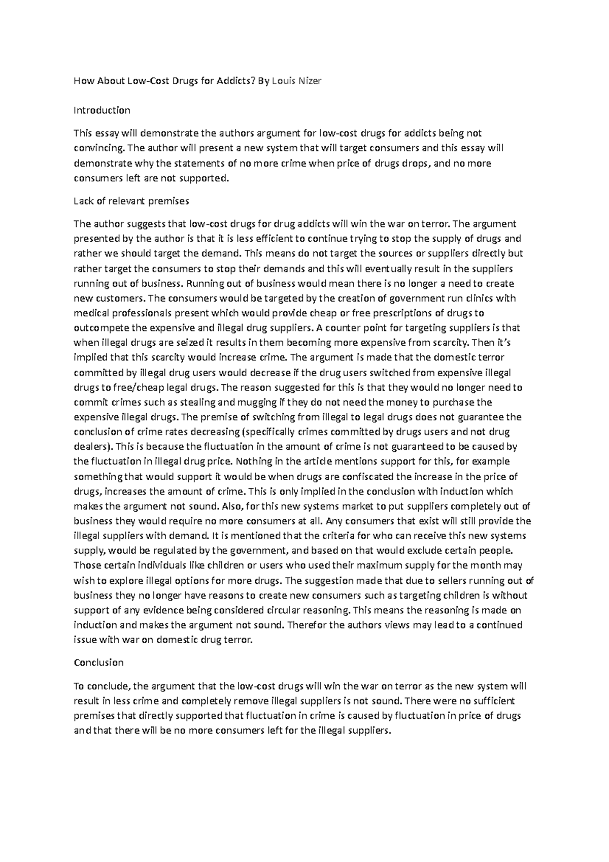 Short Essay Final - Analysis - How About Low-Cost Drugs for Addicts? By ...