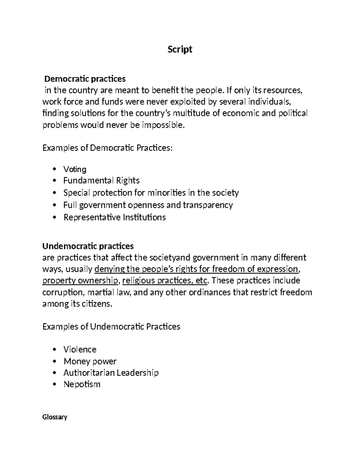 Script P - please read - Script Democratic practices in the country are meant to benefit the ...