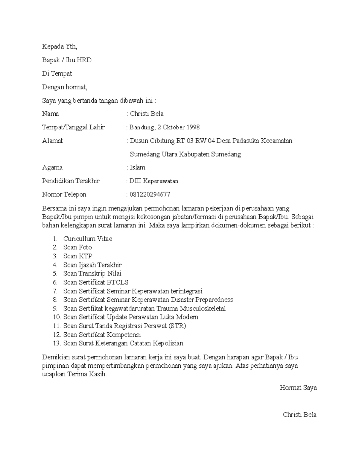 Cibel - Kepada Yth, Bapak / Ibu HRD Di Tempat Dengan hormat, Saya yang ...