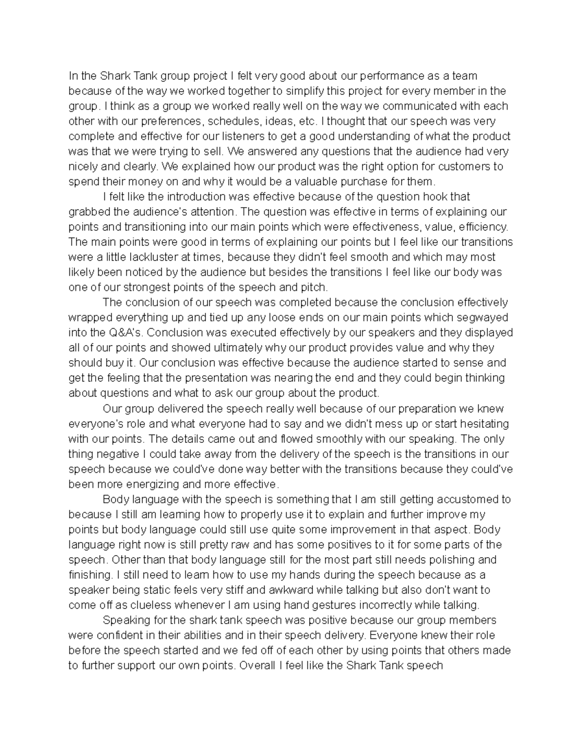 Shark Tank Self Reflection - In the Shark Tank group project I felt ...