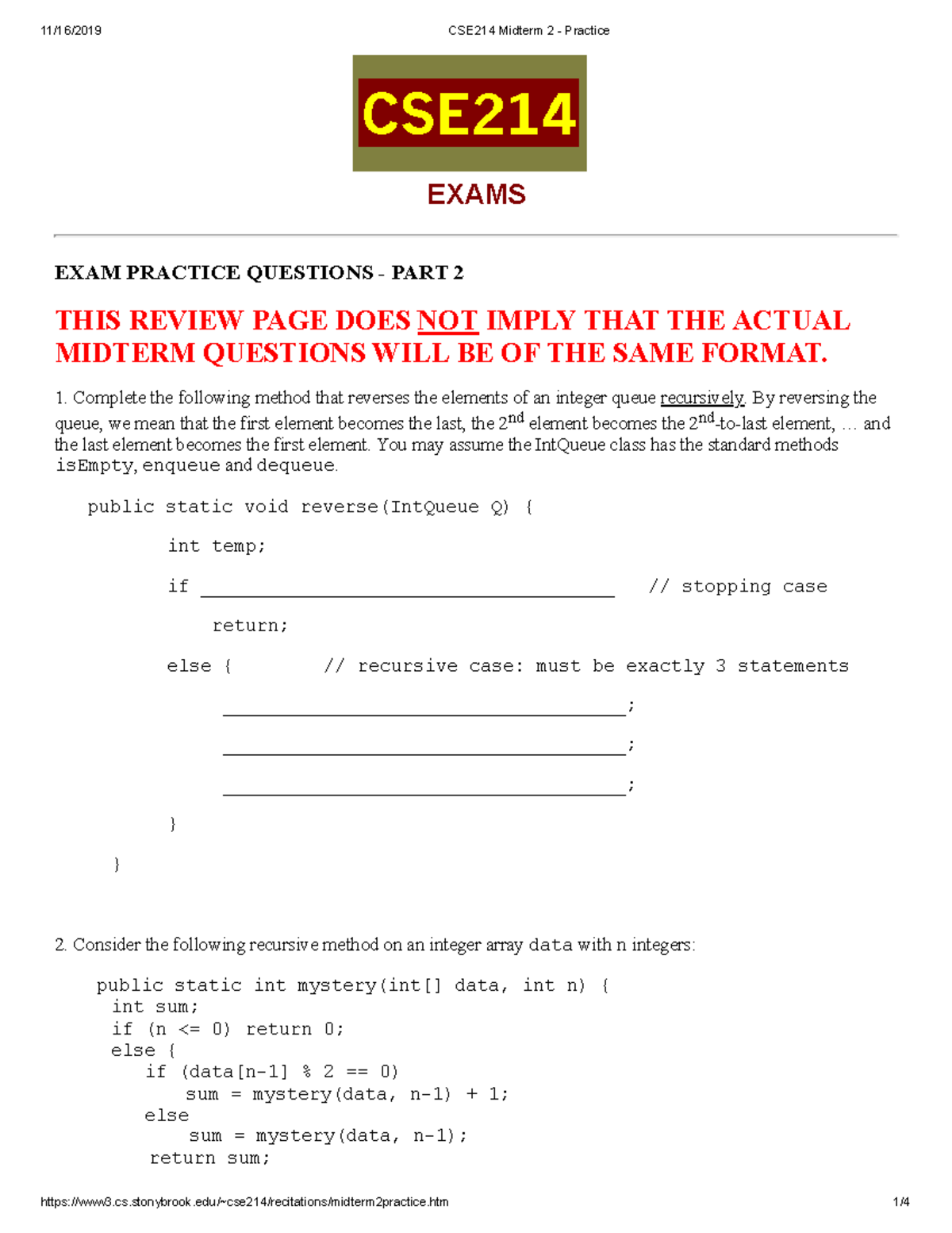 CSE214 Midterm 2 - Practice - EXAMS EXAM PRACTICE QUESTIONS - PART 2 THIS REVIEW PAGE DOES NOT ...