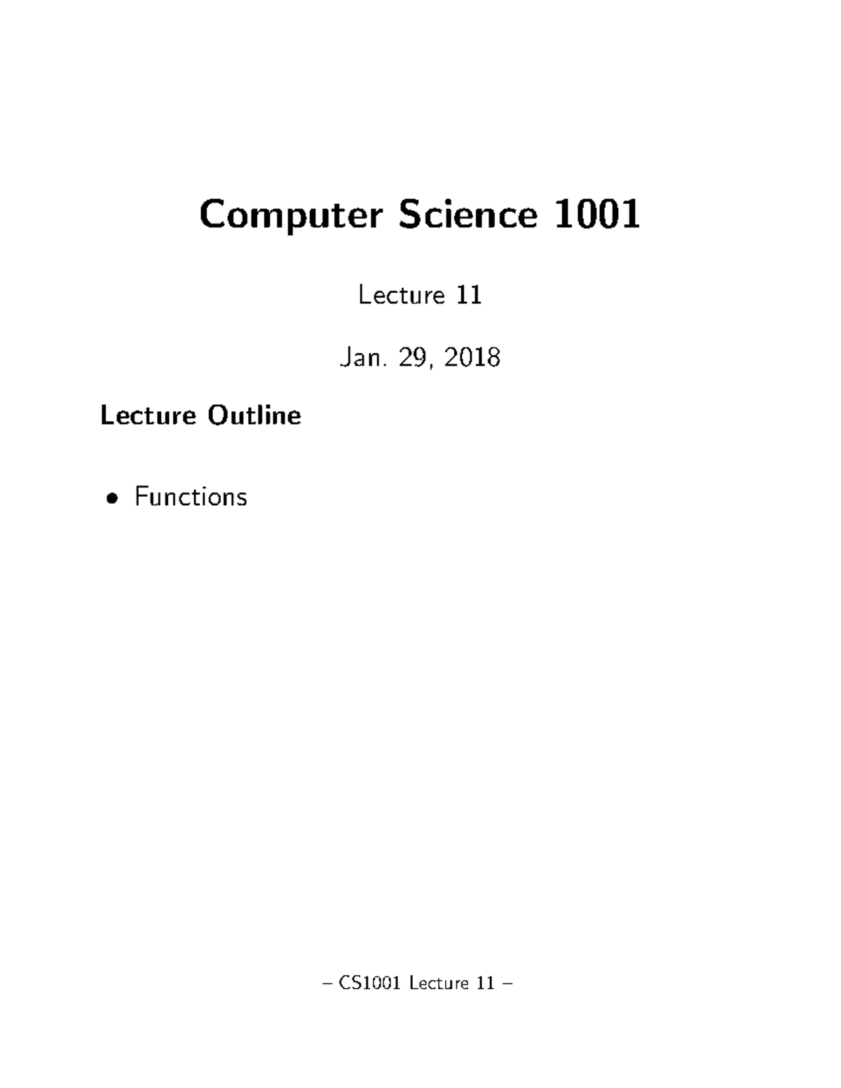 Invitation to computer science (CS1001) Lecture 11 - Computer Science ...