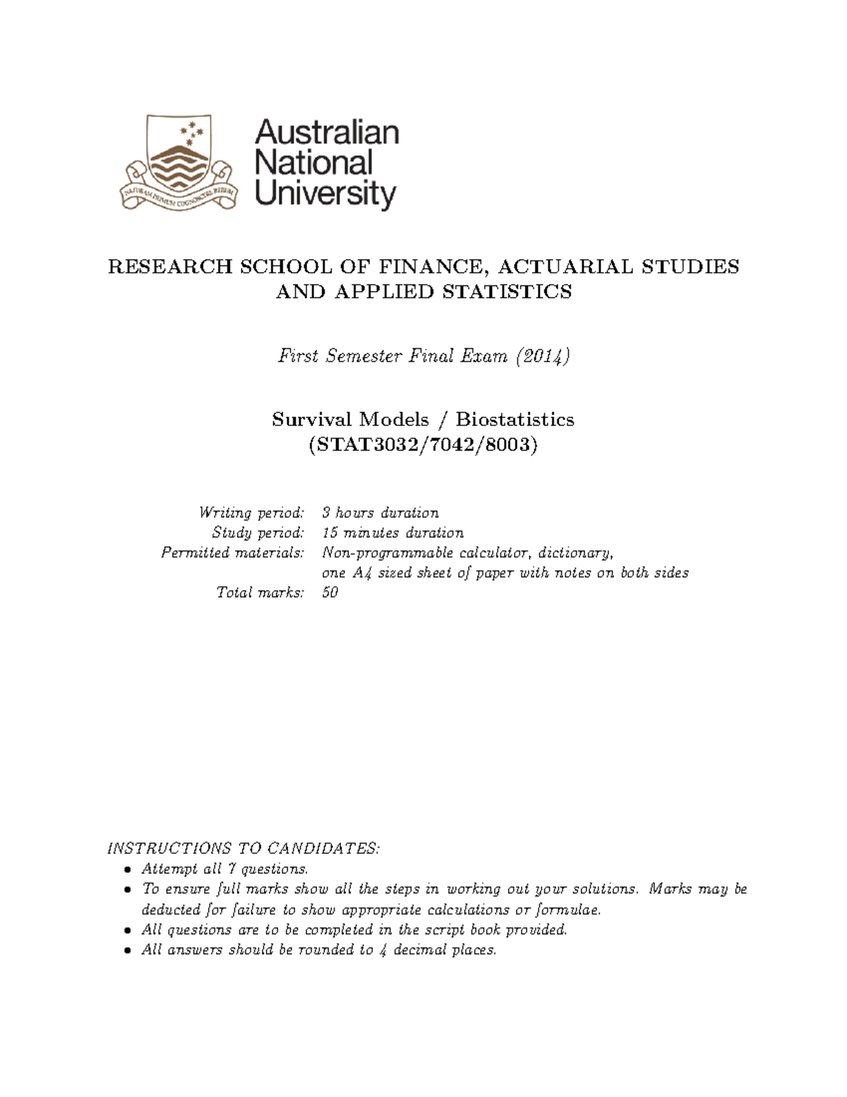 Sample/practice exam 2014, questions - RESEARCH SCHOOL OF FINANCE ...