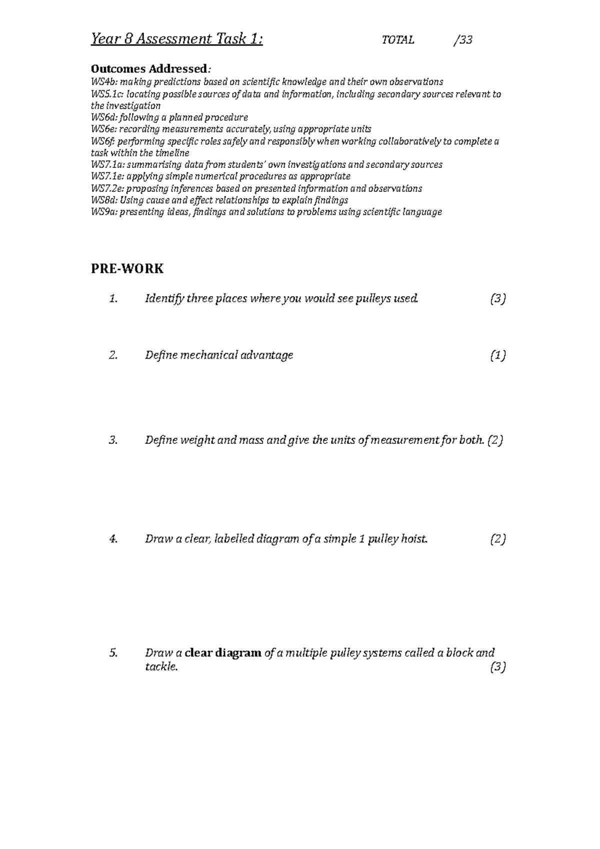 Year 8 Assessment Task 2018 Pulleys - Year 8 Assessment Task 1: TOTAL ...
