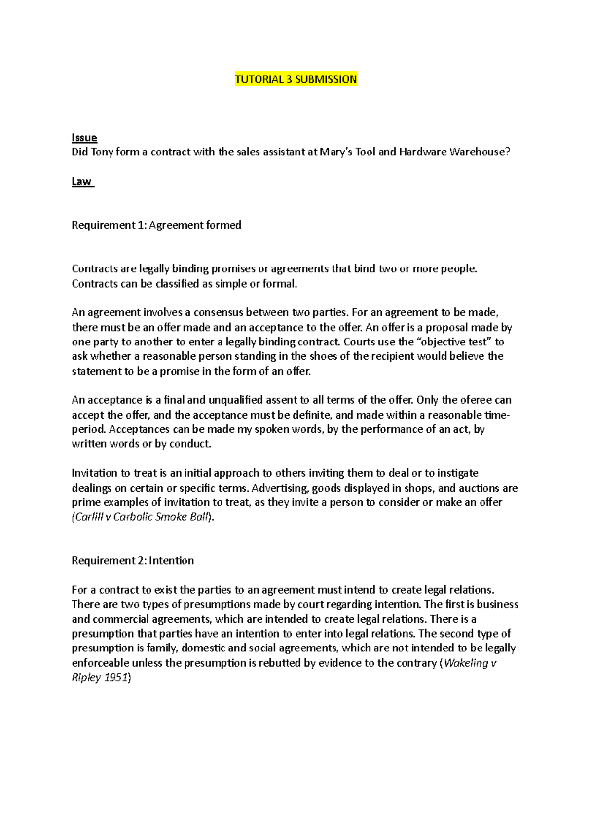 Tutorial 3 Submission - TUTORIAL 3 SUBMISSION Issue Did Tony form a contract with the sales ...