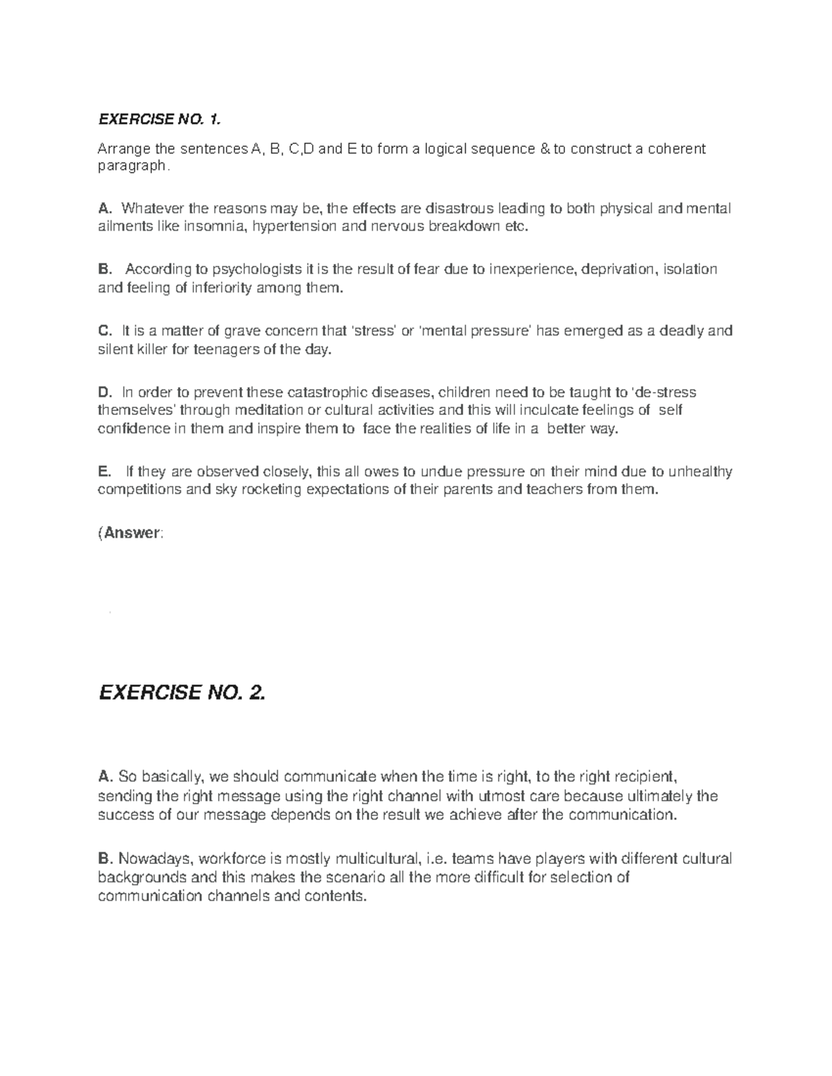 Exercise on sequence - Fddg - EXERCISE NO. 1. Arrange the sentences A ...