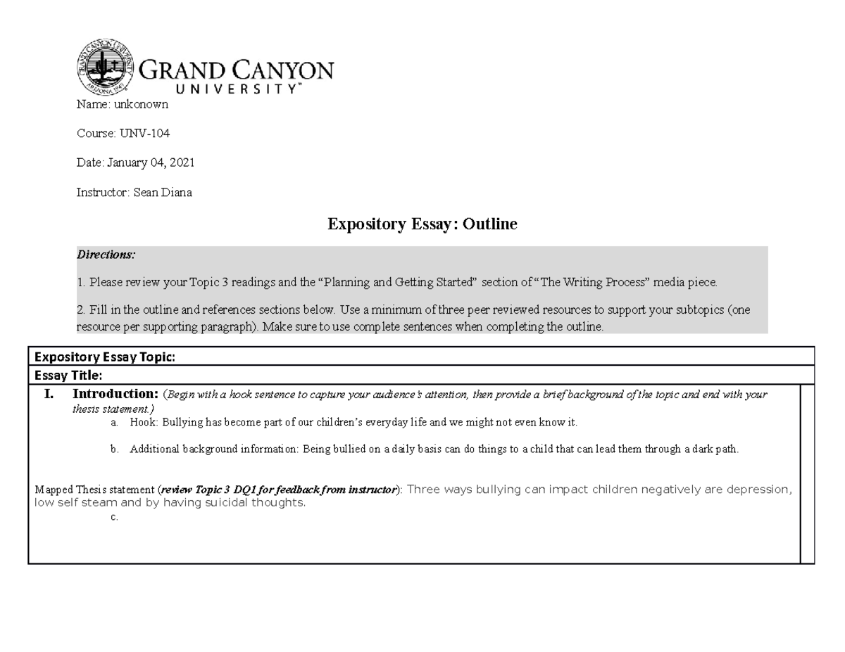 Expository Essay Outline for subtopics - Name: unkonown Course: UNV ...