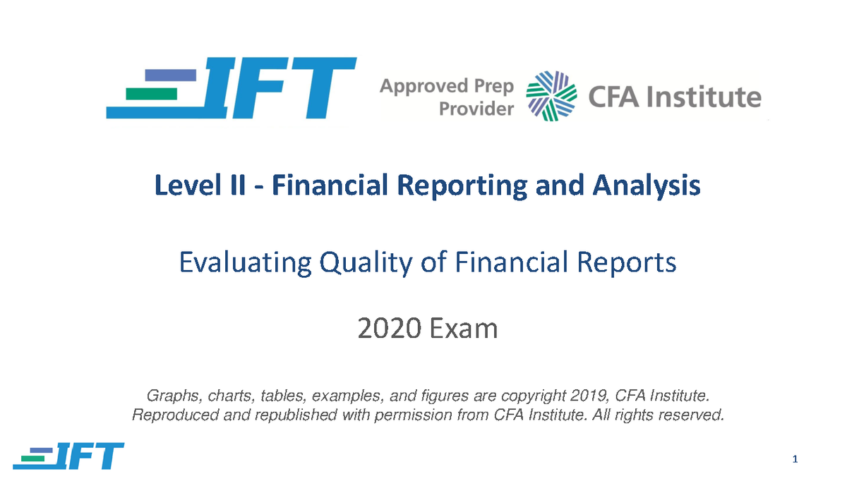 R17 Evaluating Quality of Financial Reports - Level II - Financial ...