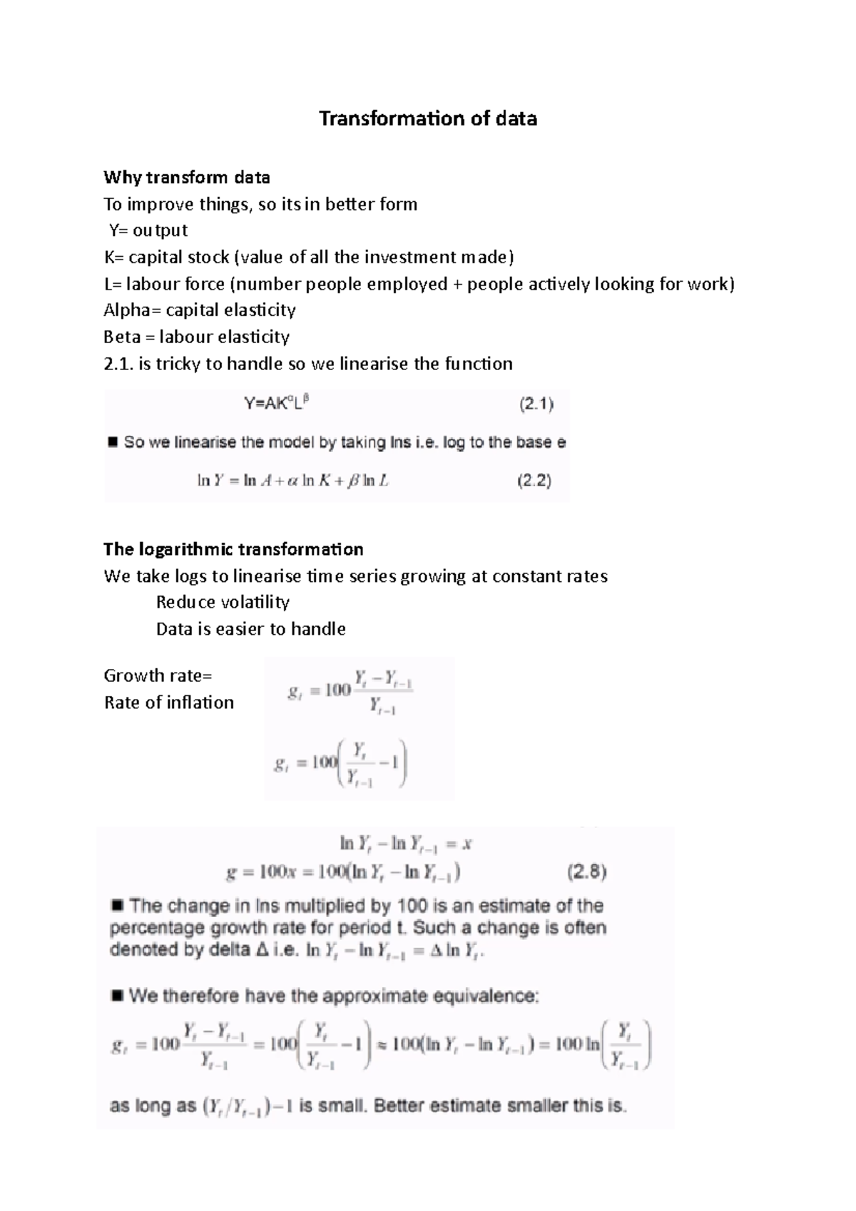 Transformation of data - is tricky to handle so we linearise the ...
