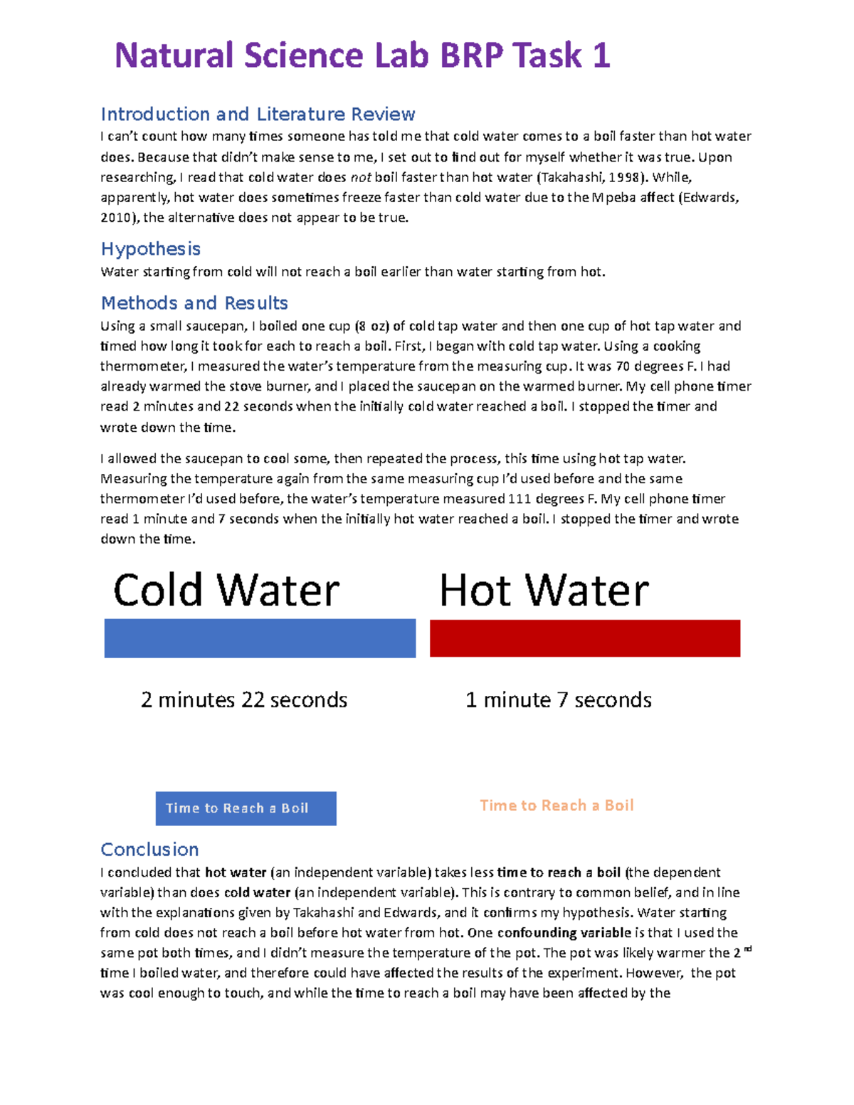 Natural Science Lab Task - Cold Water 2 minutes 22 seconds Hot Water 1 ...