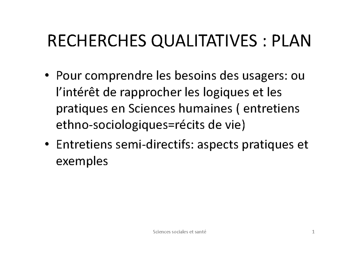 Approche qualitative - RECHERCHES QUALITATIVES : PLAN Pour comprendre ...