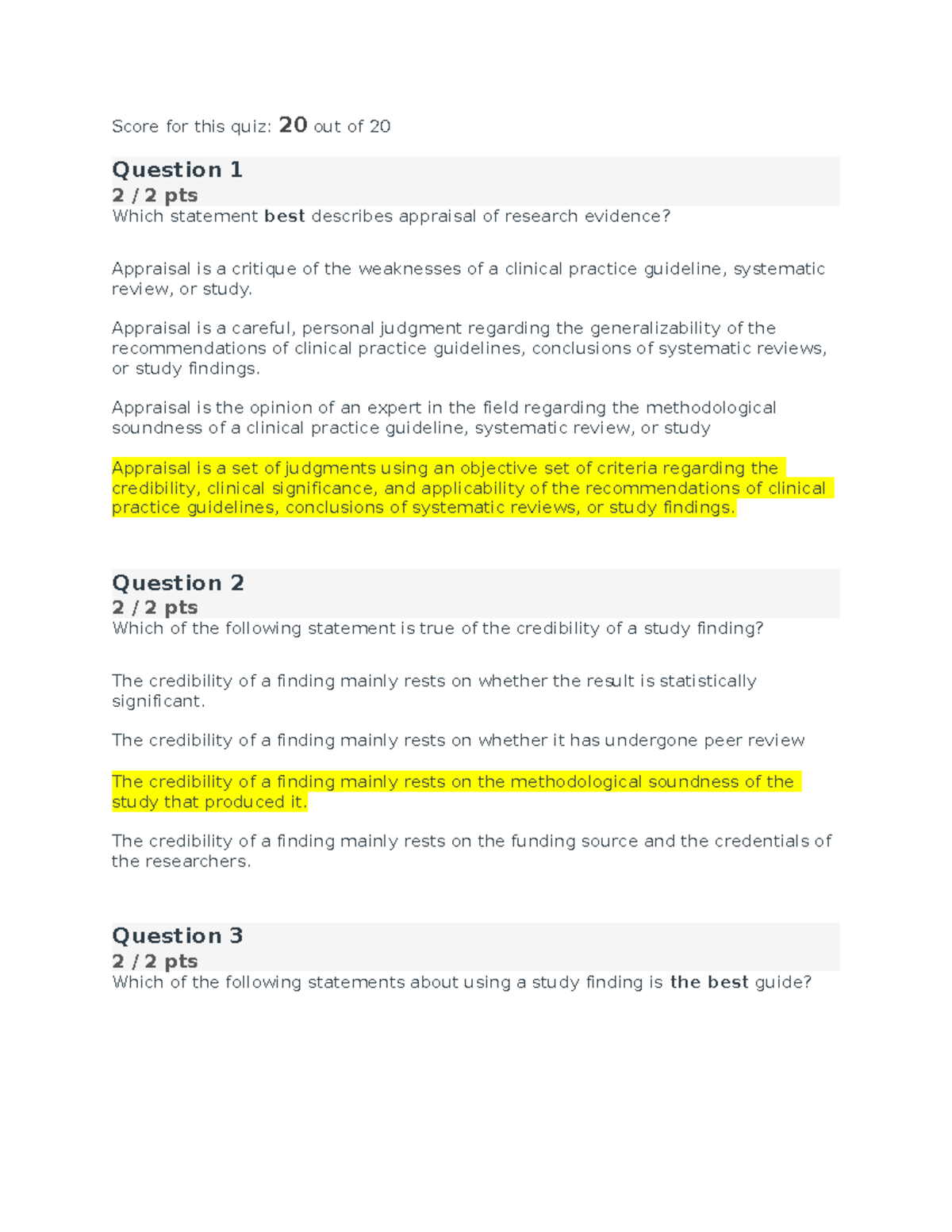 Week 6 Knowledge Check 100 - Score for this quiz: 20 out of 20 Question 1 2 / 2 pts Which ...