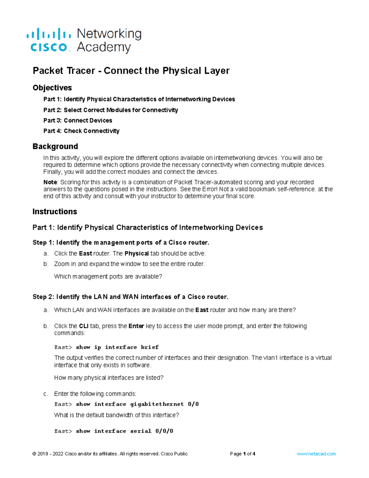 Data Communication and Networking - 1 - Objectives Part 1: Identify Physical Characteristics of ...