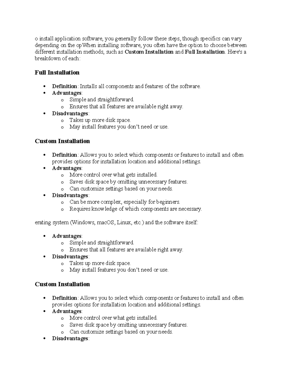 O install application software - Here's a breakdown of each: Full ...