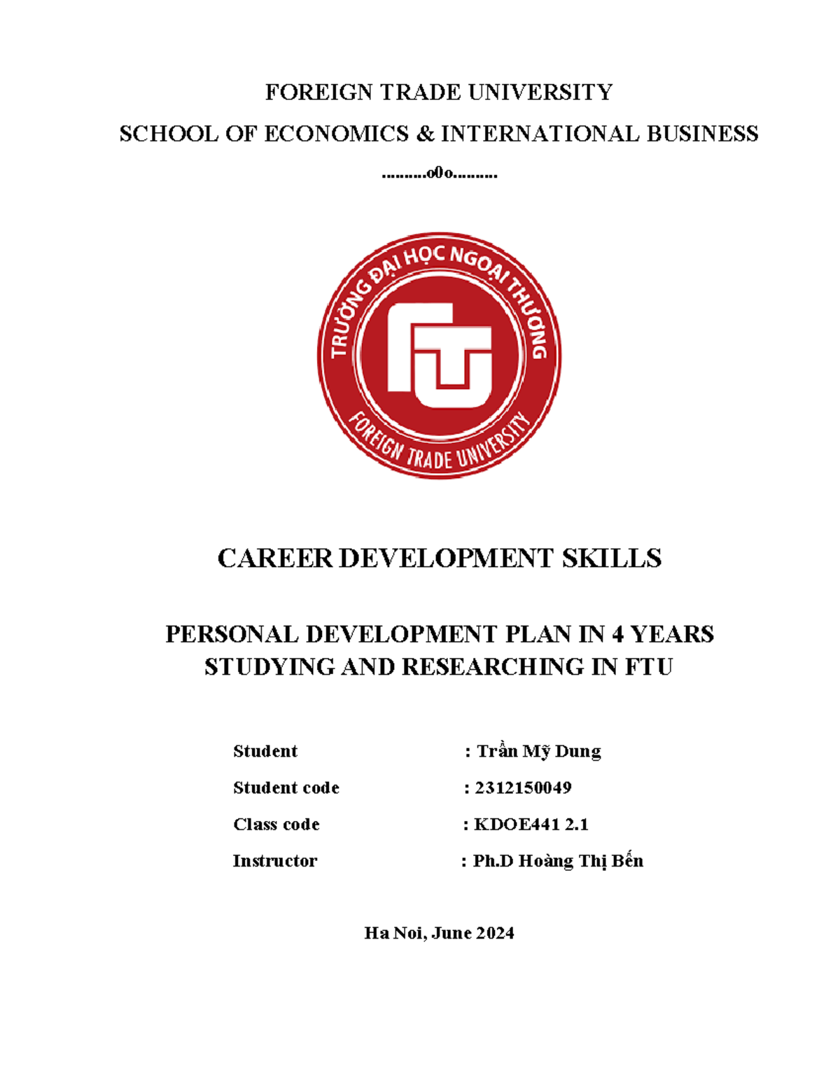 Personal Development Plan in 4 years - FOREIGN TRADE UNIVERSITY SCHOOL ...