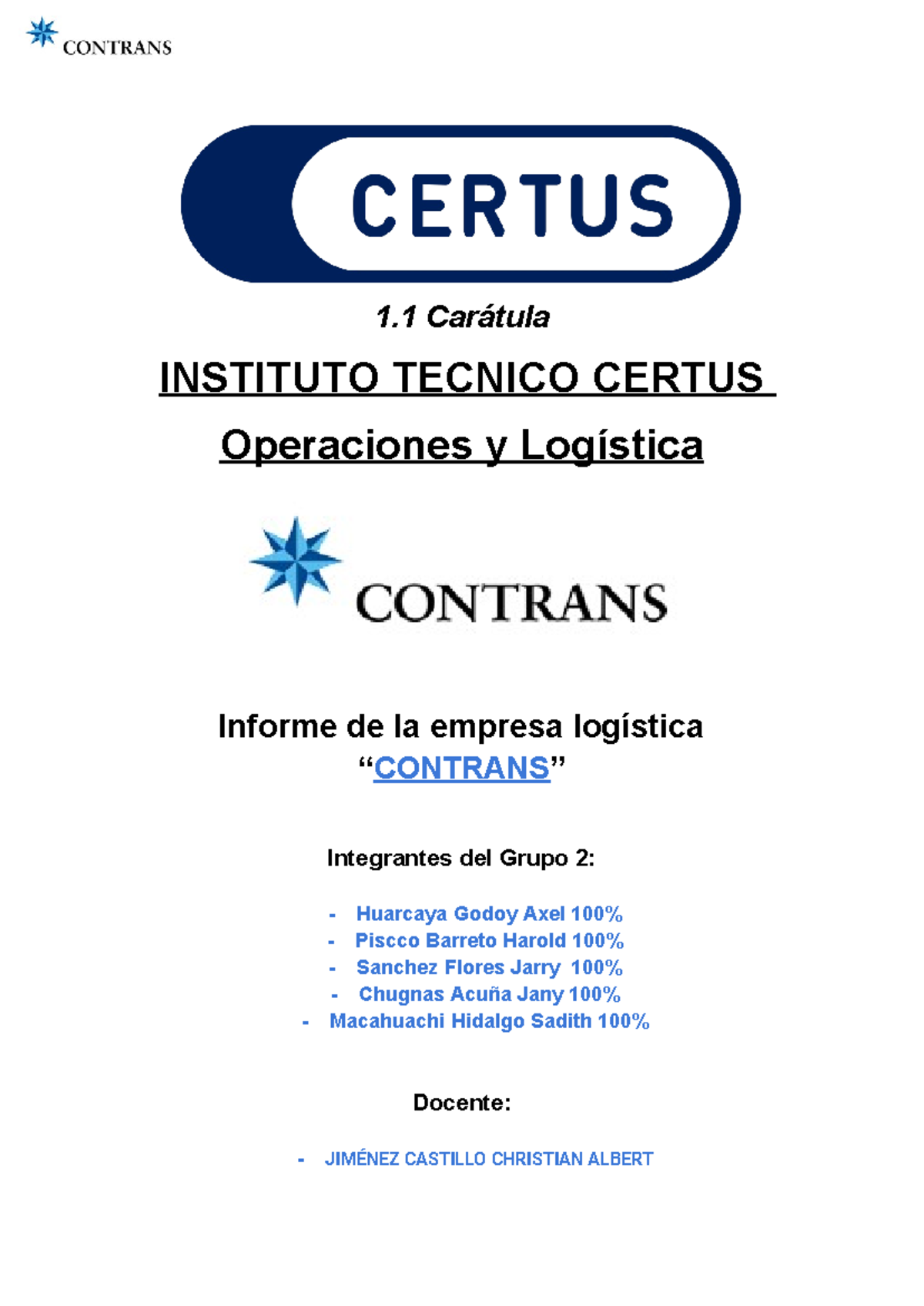 AA4 Operaciones y Logística Grupo 2. - 1 Carátula INSTITUTO TECNICO CERTUS Operaciones y ...