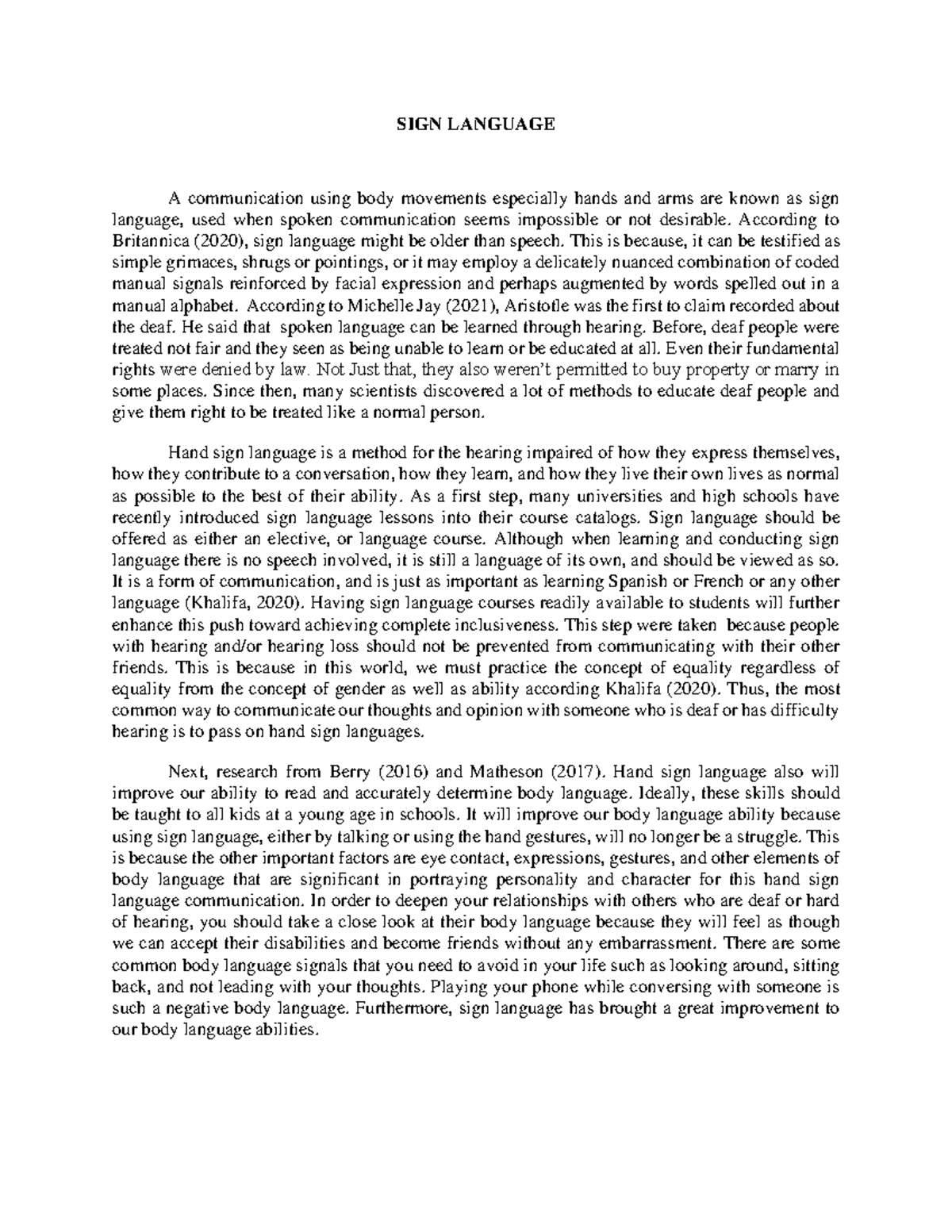 ELC 550 TERM PAPER (SIGN LANGUAGE) - SIGN LANGUAGE A communication ...