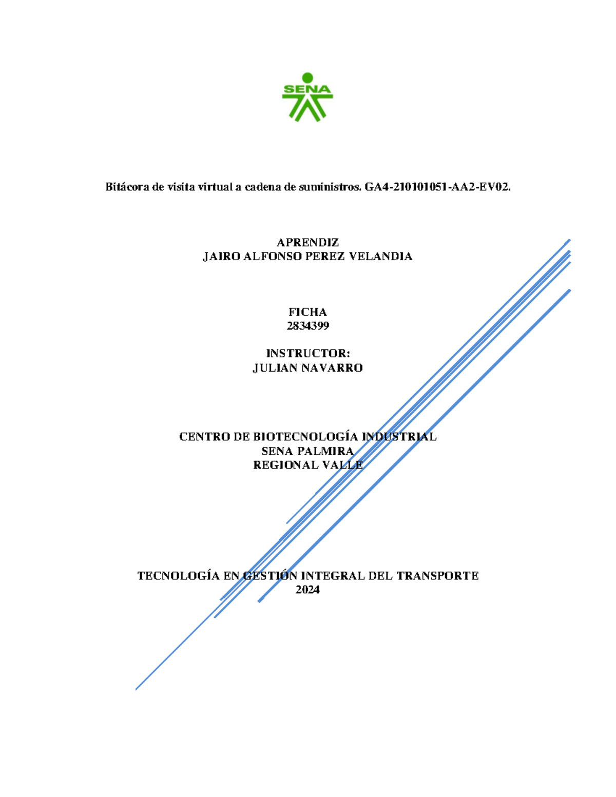 Bitacora de Visita Virtual a Cadena de Suministros Jairo p - Bitácora ...