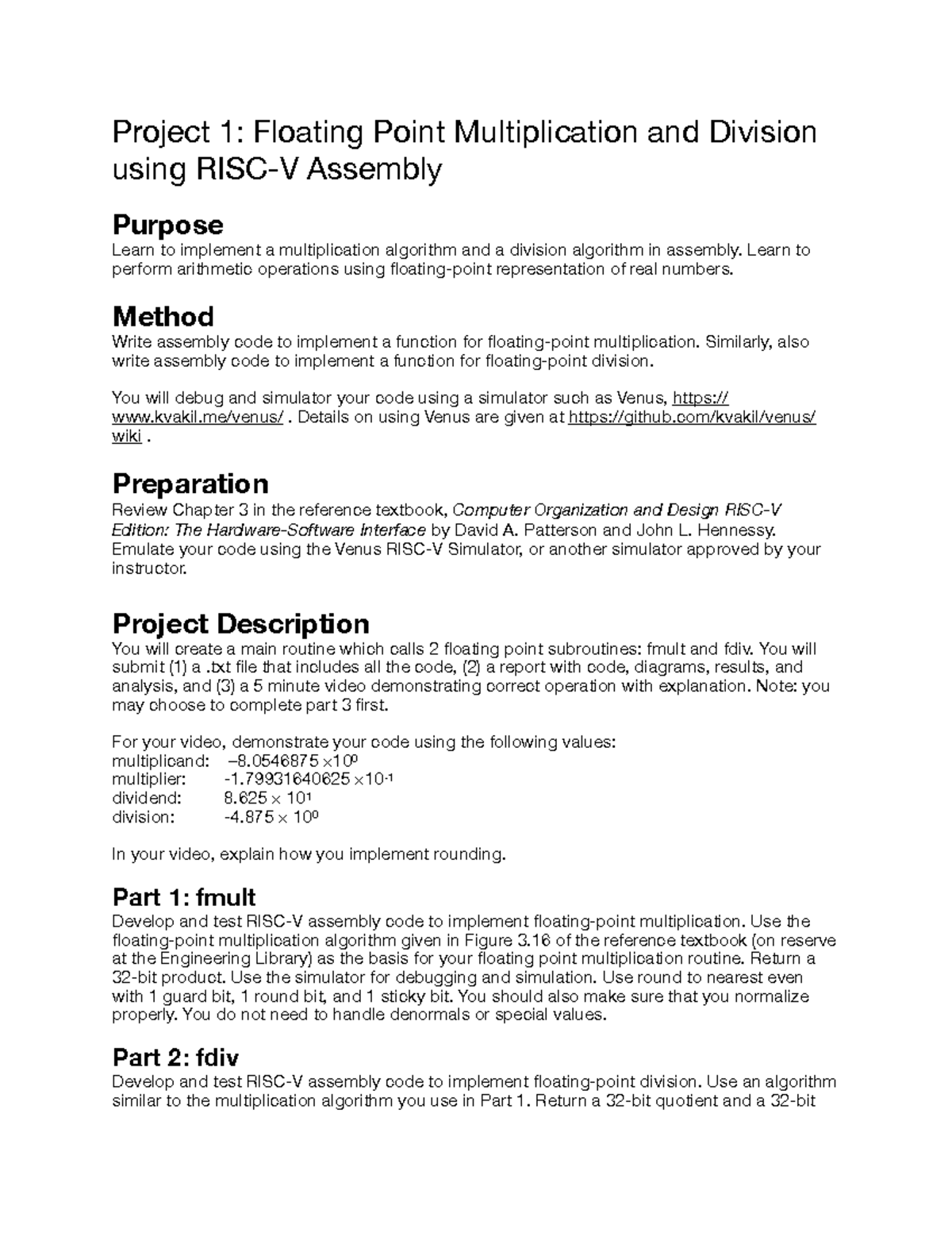 Project 1 - Project 1: Floating Point Multiplication and Division using RISC-V Assembly Purpose ...