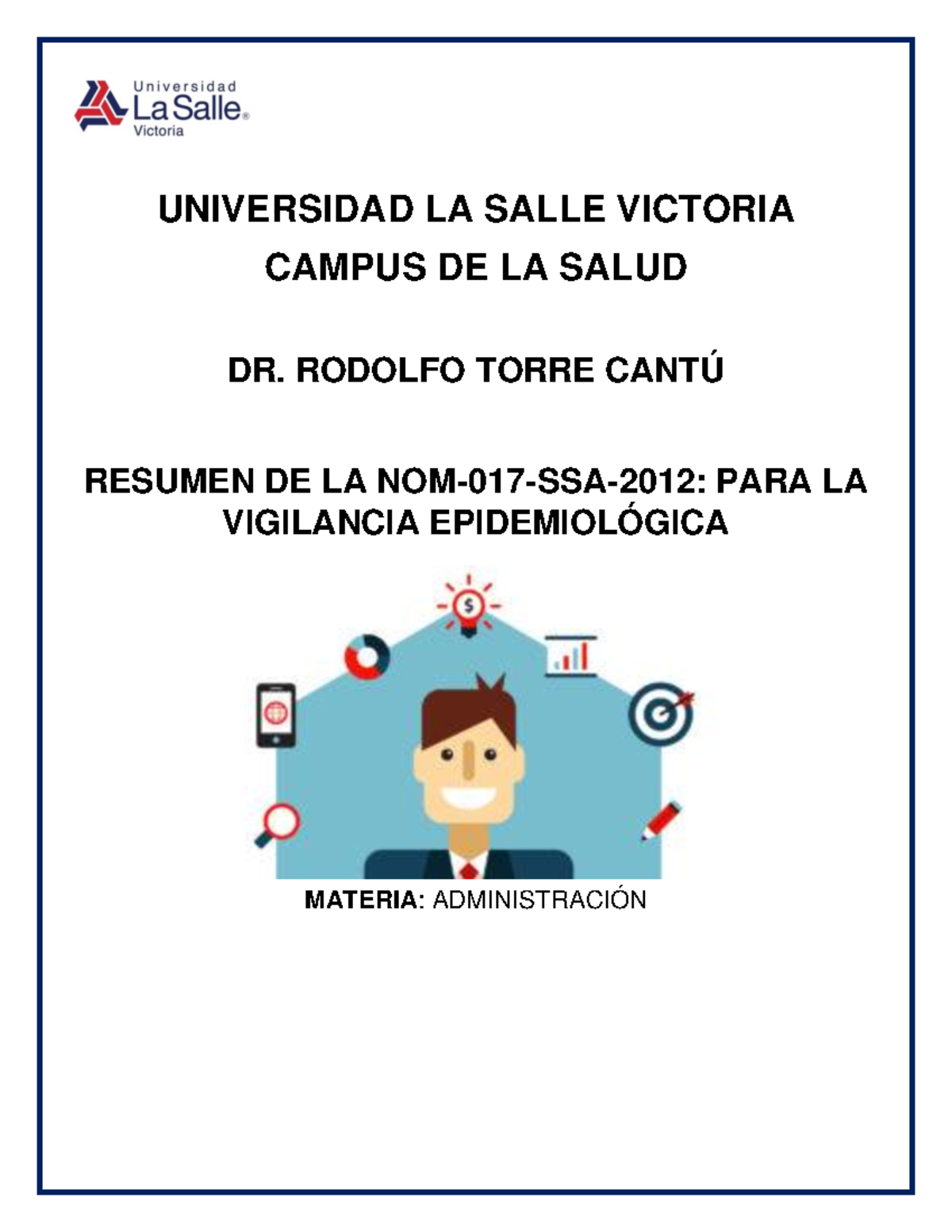 Resumen de la Norma 017 para la Vigilancia Epidemiológica - UNIVERSIDAD ...