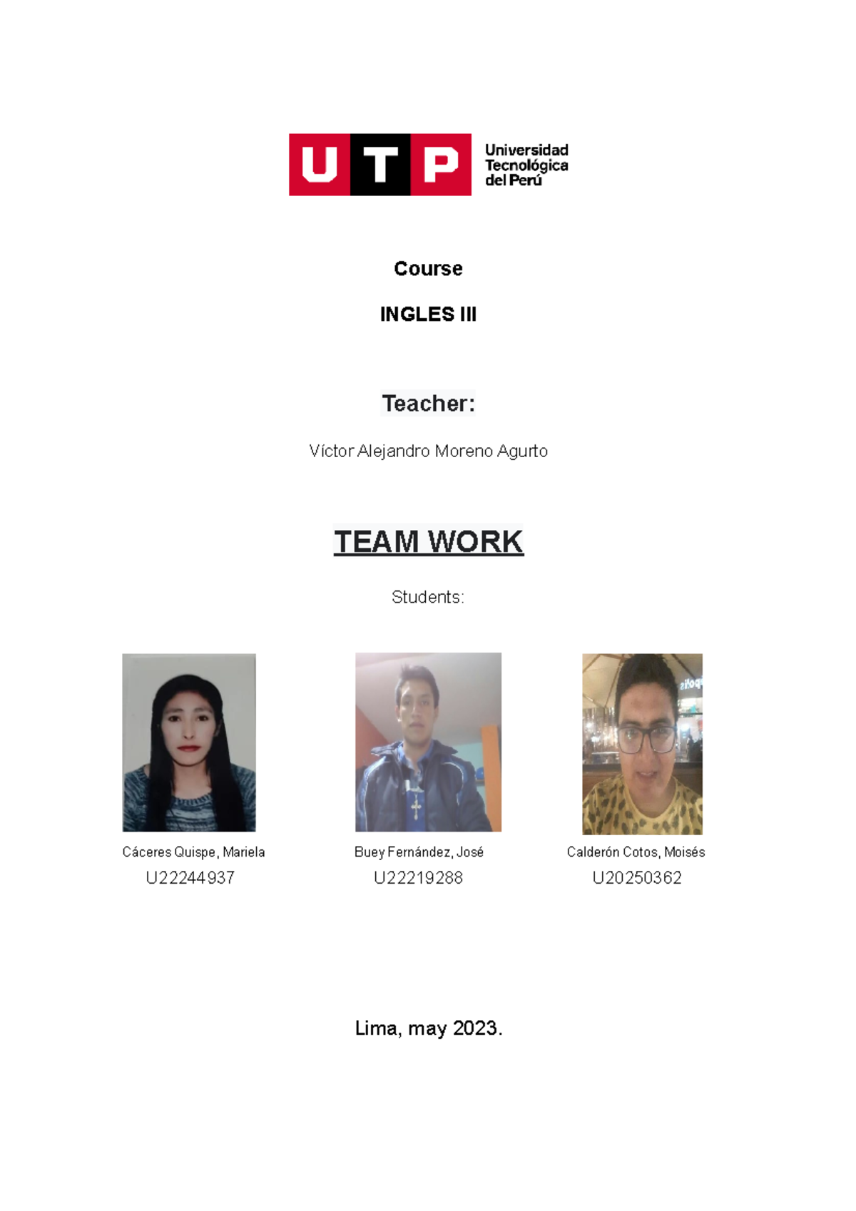 Ingles III week 07 - SEMANA 7 - Course INGLES III Teacher: Víctor ...