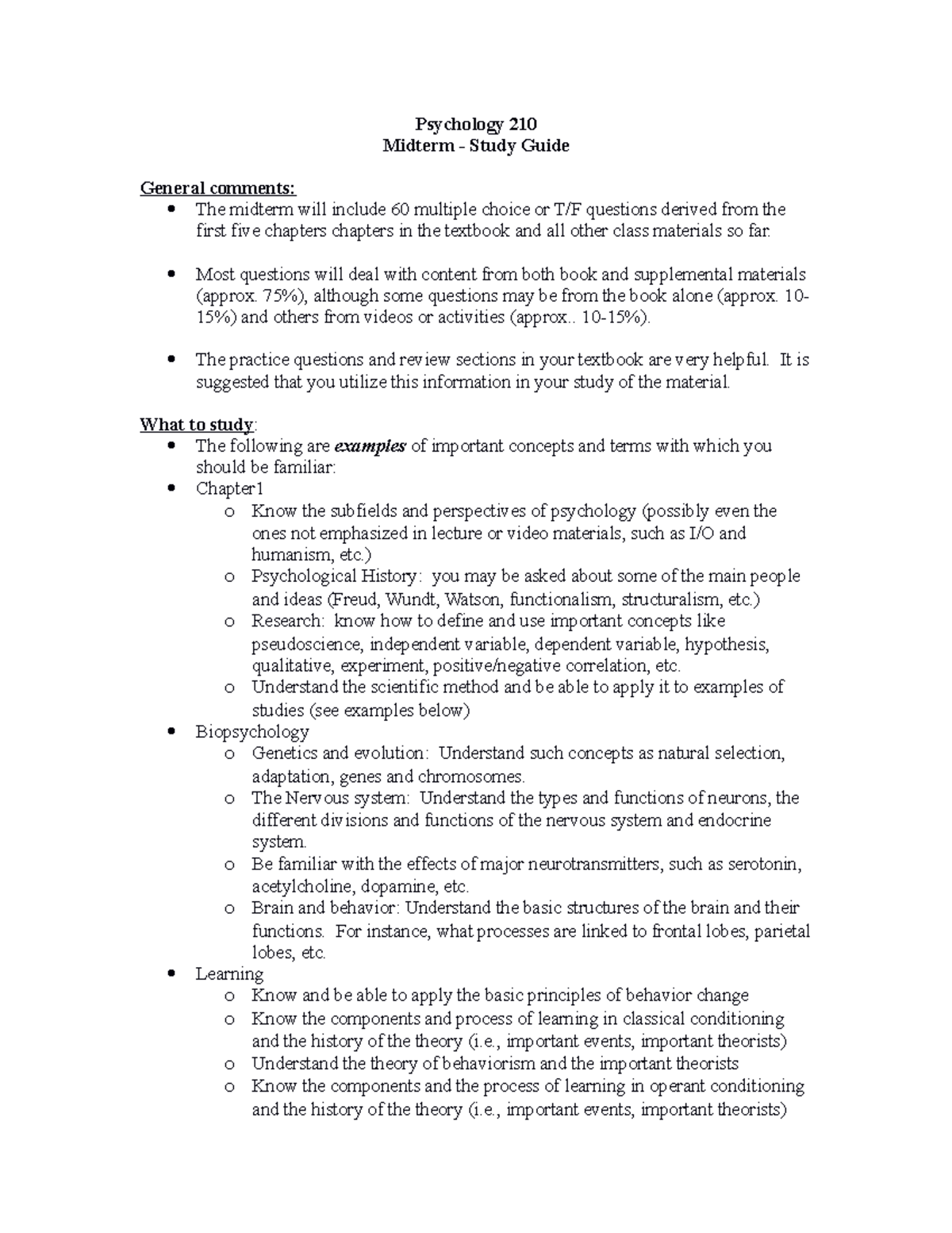Midterm Study Guide - Psychology 210 Midterm - Study Guide General comments: The midterm will ...