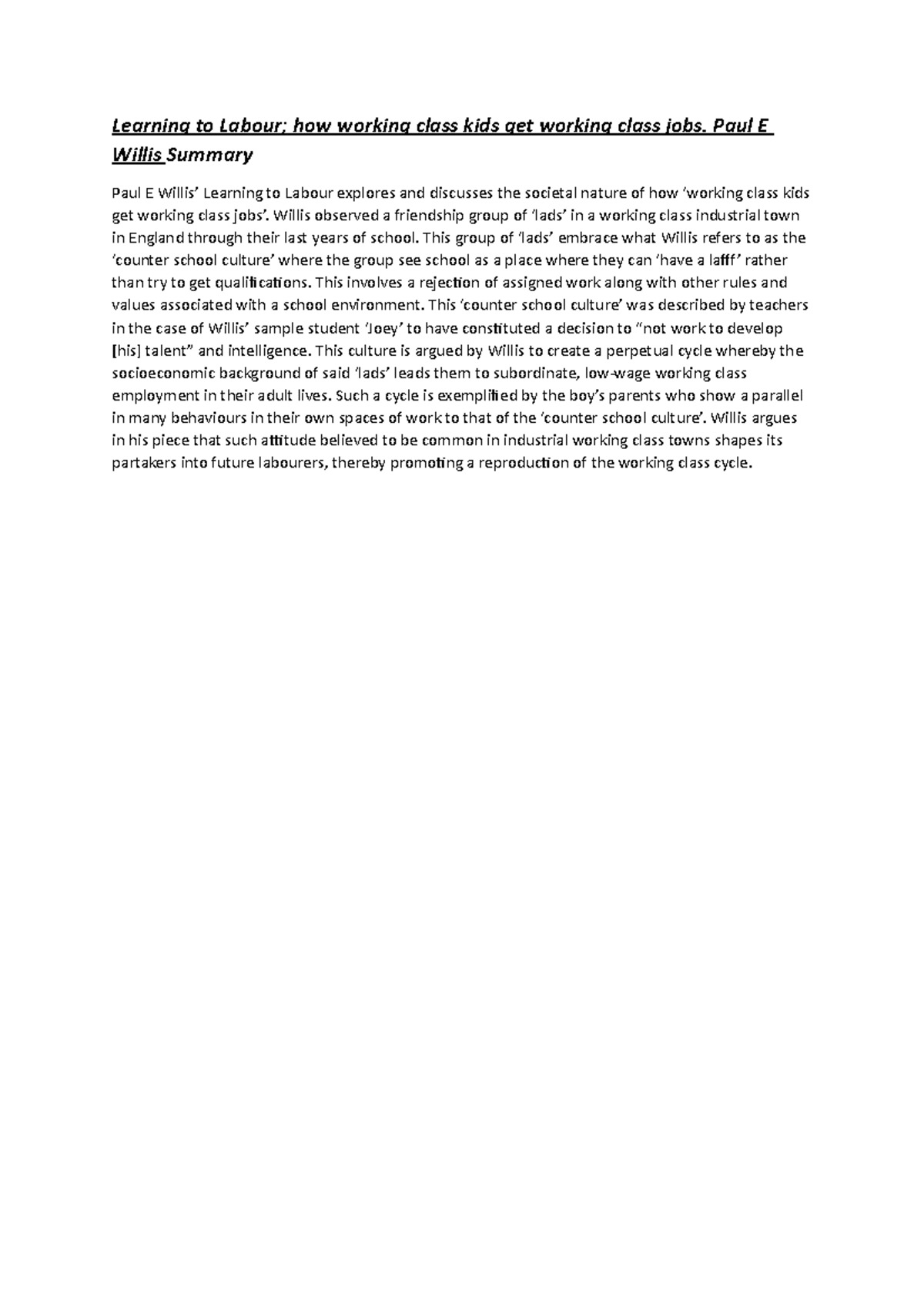 Learning to Labour summary - Learning to Labour; how working class kids ...