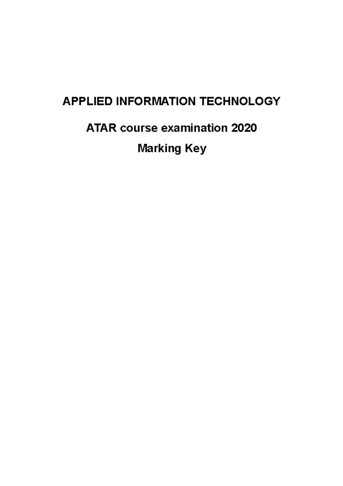 12 AIT 2020 Mock Exam Marking Key - APPLIED INFORMATION TECHNOLOGY ATAR ...