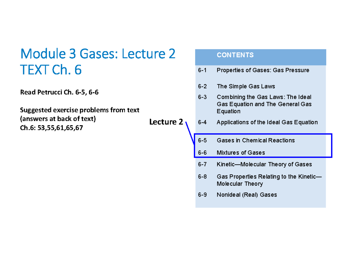 Mod3-Gases-L2 - yuh - Module 3 Gases: Lecture 2 TEXT Ch. 6 Read ...