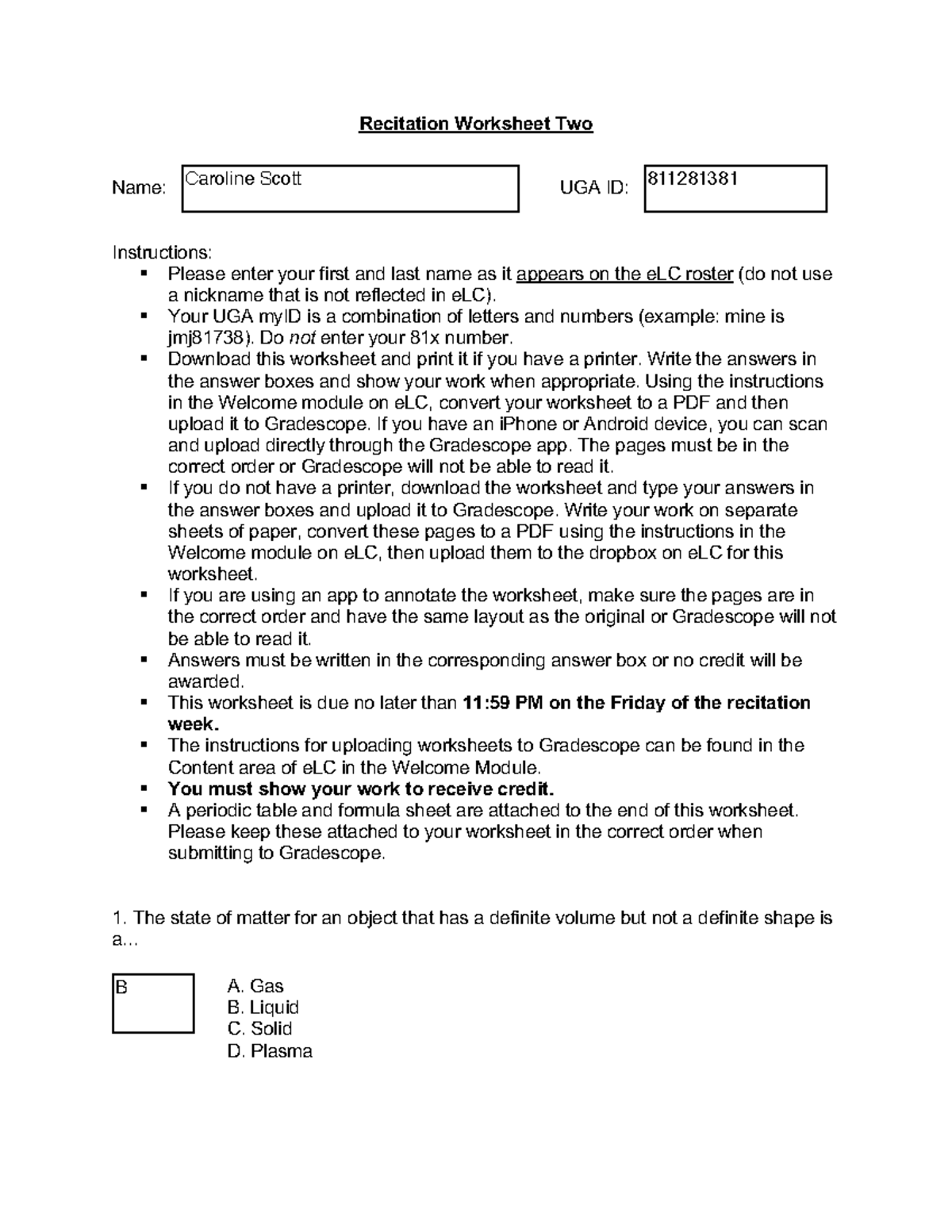 Recitation Worksheet Two - Recitation Worksheet Two Name: UGA ID ...