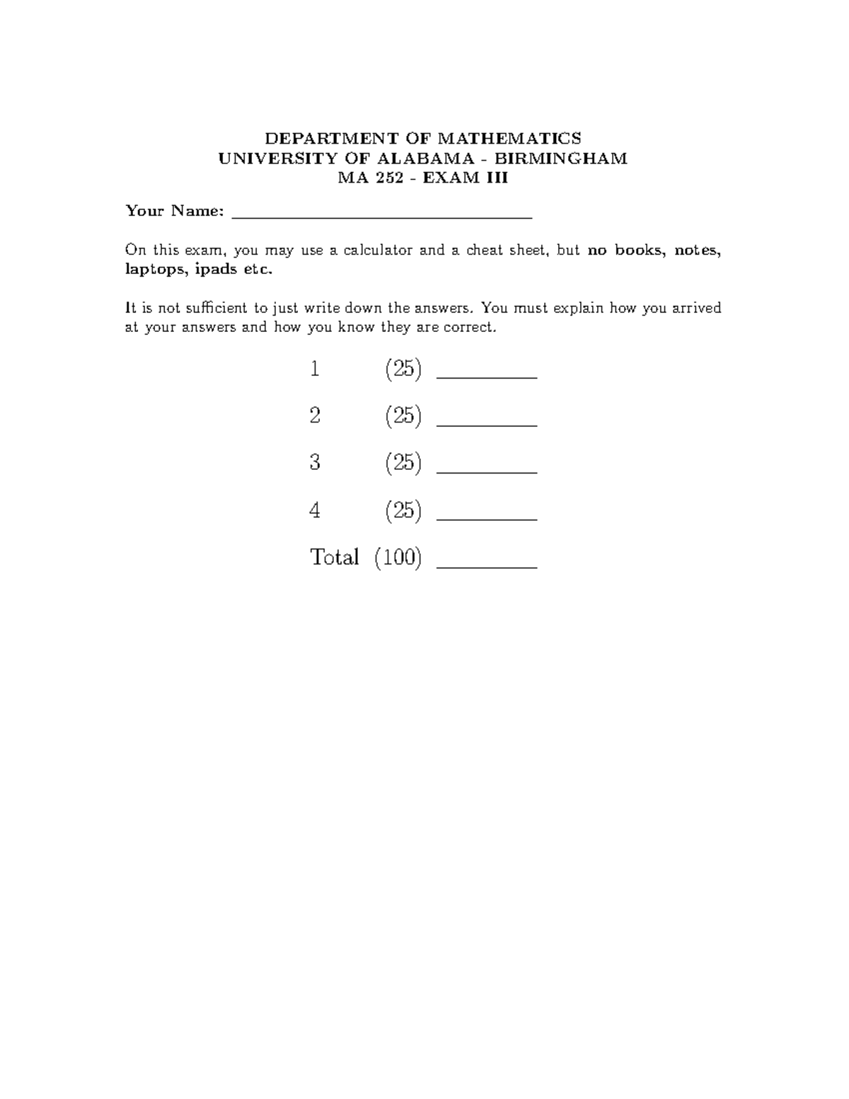 Exam3 Practice Exam - DEPARTMENT OF MATHEMATICS UNIVERSITY OF ALABAMA ...