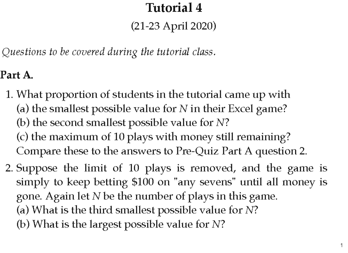 Qm1 2020 tutorial 4 - Questions to be covered during the tutorial class. Part A. What proportion ...