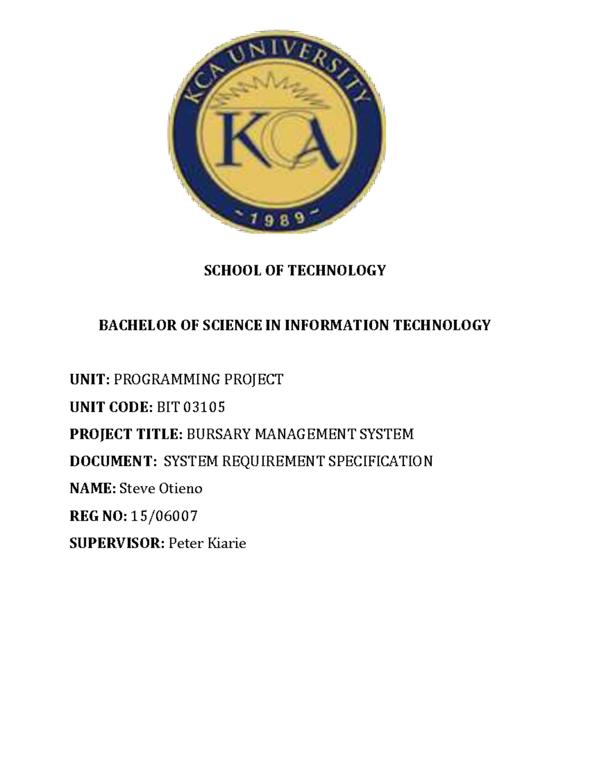Bursary Management system SRS - SCHOOL OF TECHNOLOGY BACHELOR OF ...