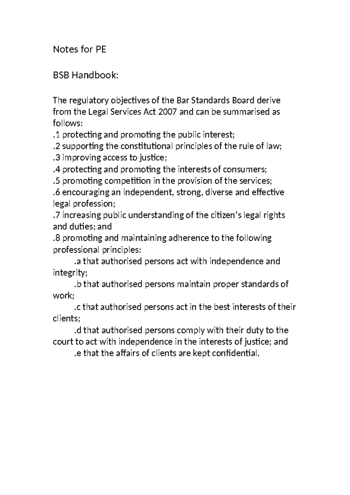 Notes for Professional ethics - Notes for PE BSB Handbook: The ...