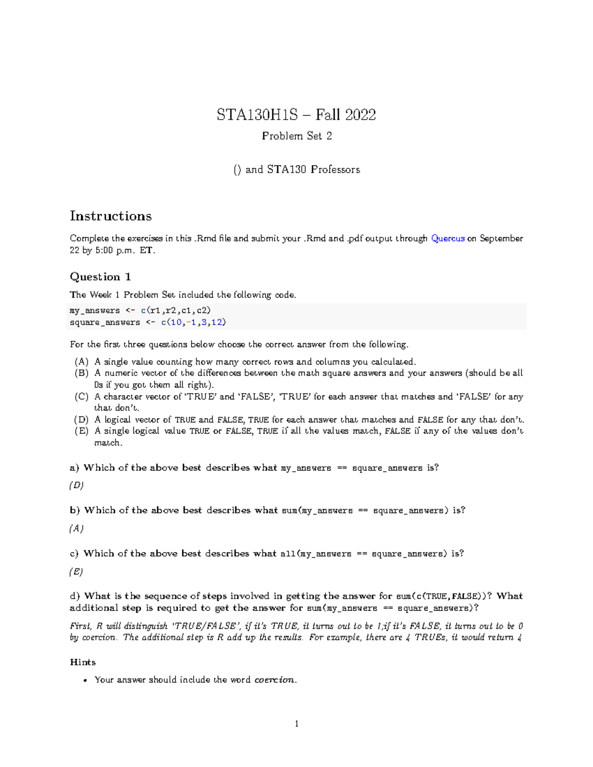 Problem Set 2 - STA130H1S – Fall 2022 Problem Set 2 () and STA130 Professors Instructions ...