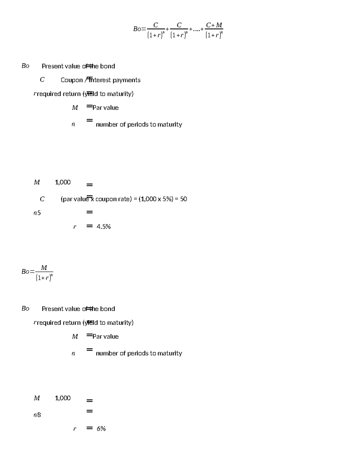 PV factor factor - Bo= C ( 1 + r ) n + C ( 1 +r ) n +....+ C+ M ( 1 +r ...