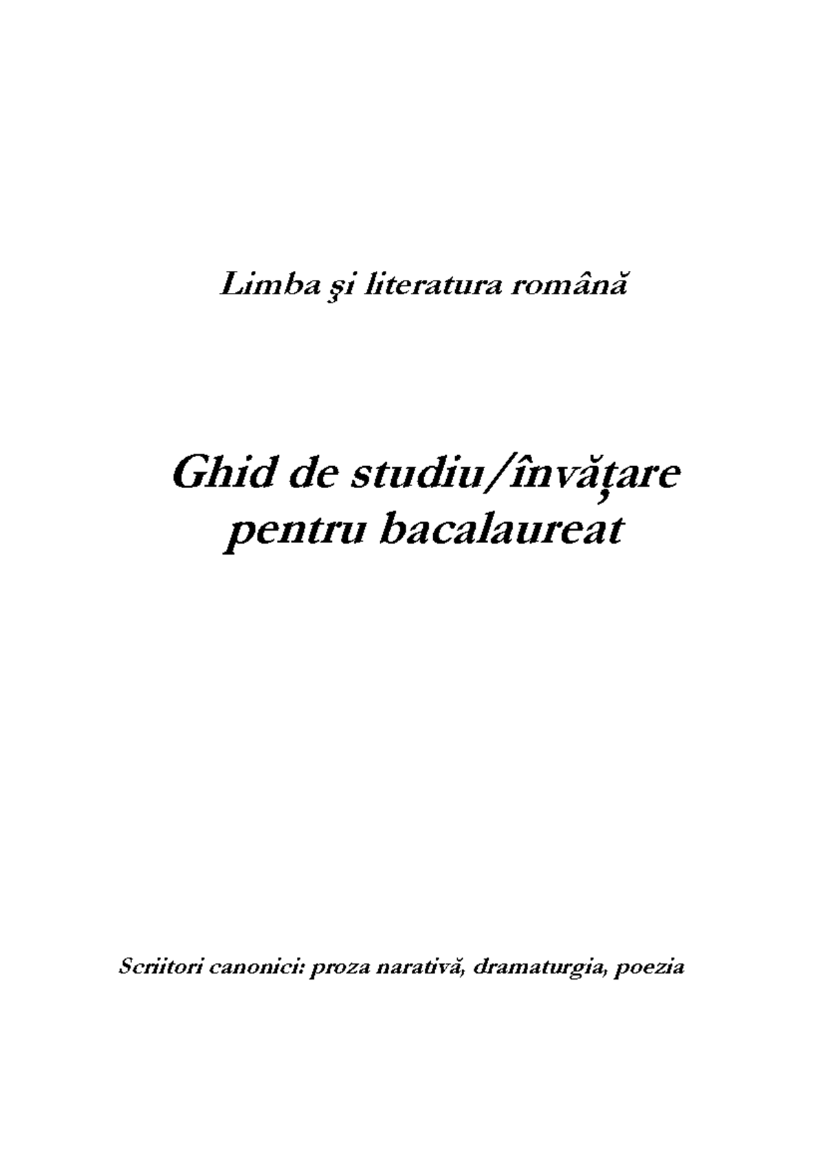 Ghid de Studiu Invatare Pentru Bacalaureat pdf - Limba şi literatura română Ghid de studiu ...