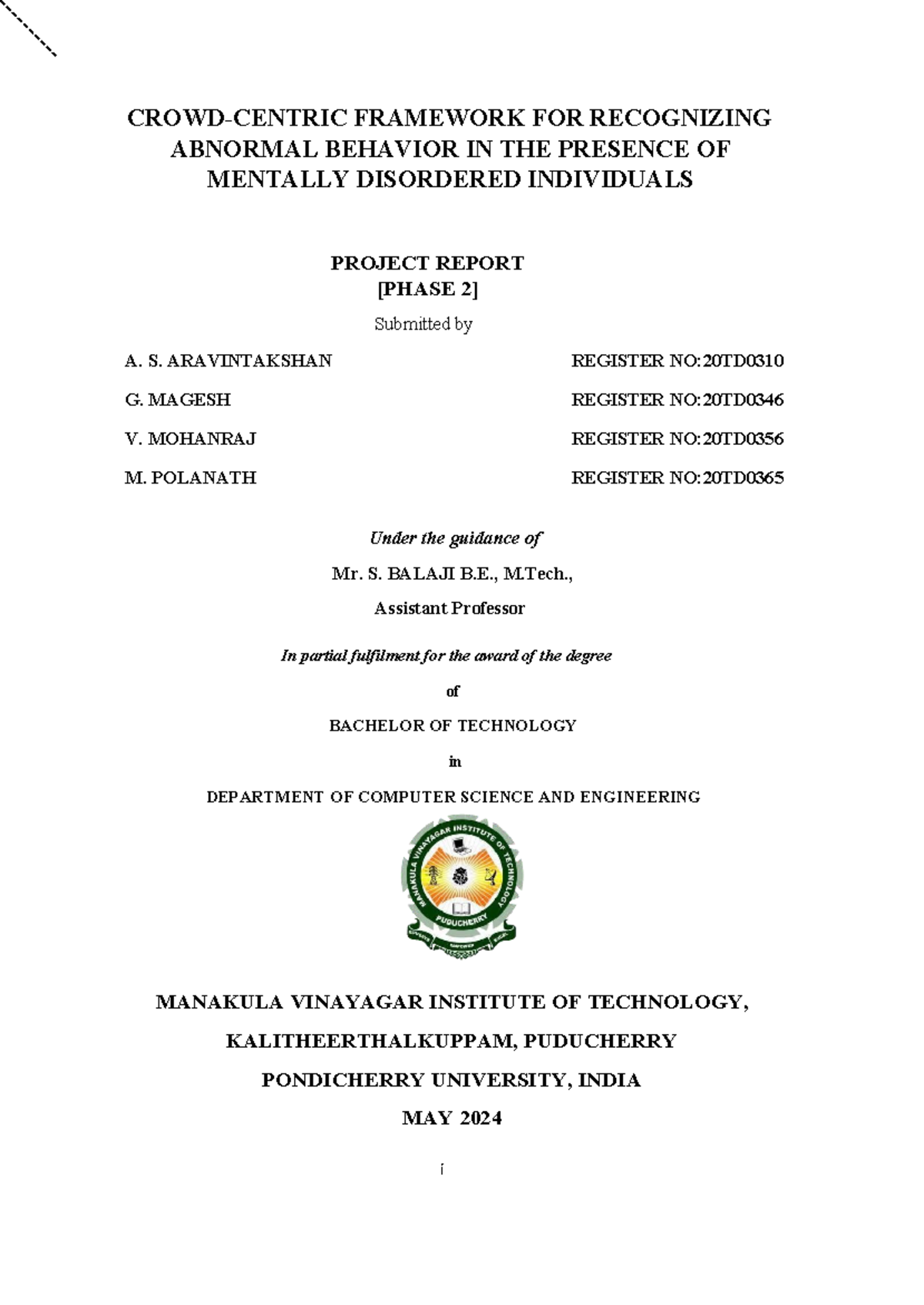 Phase 2 Report - dfdfdf dfdfdf - i CROWD-CENTRIC FRAMEWORK FOR RECOGNIZING ABNORMAL BEHAVIOR IN ...