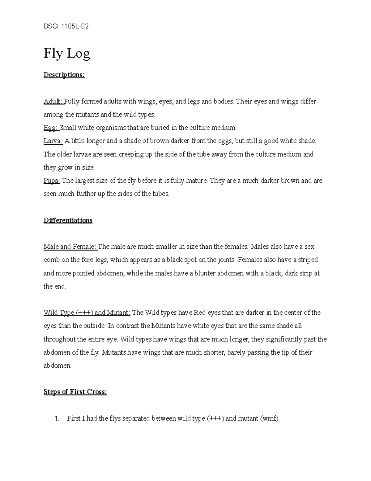 Fly Log - A log of an overarching study done by students done ...