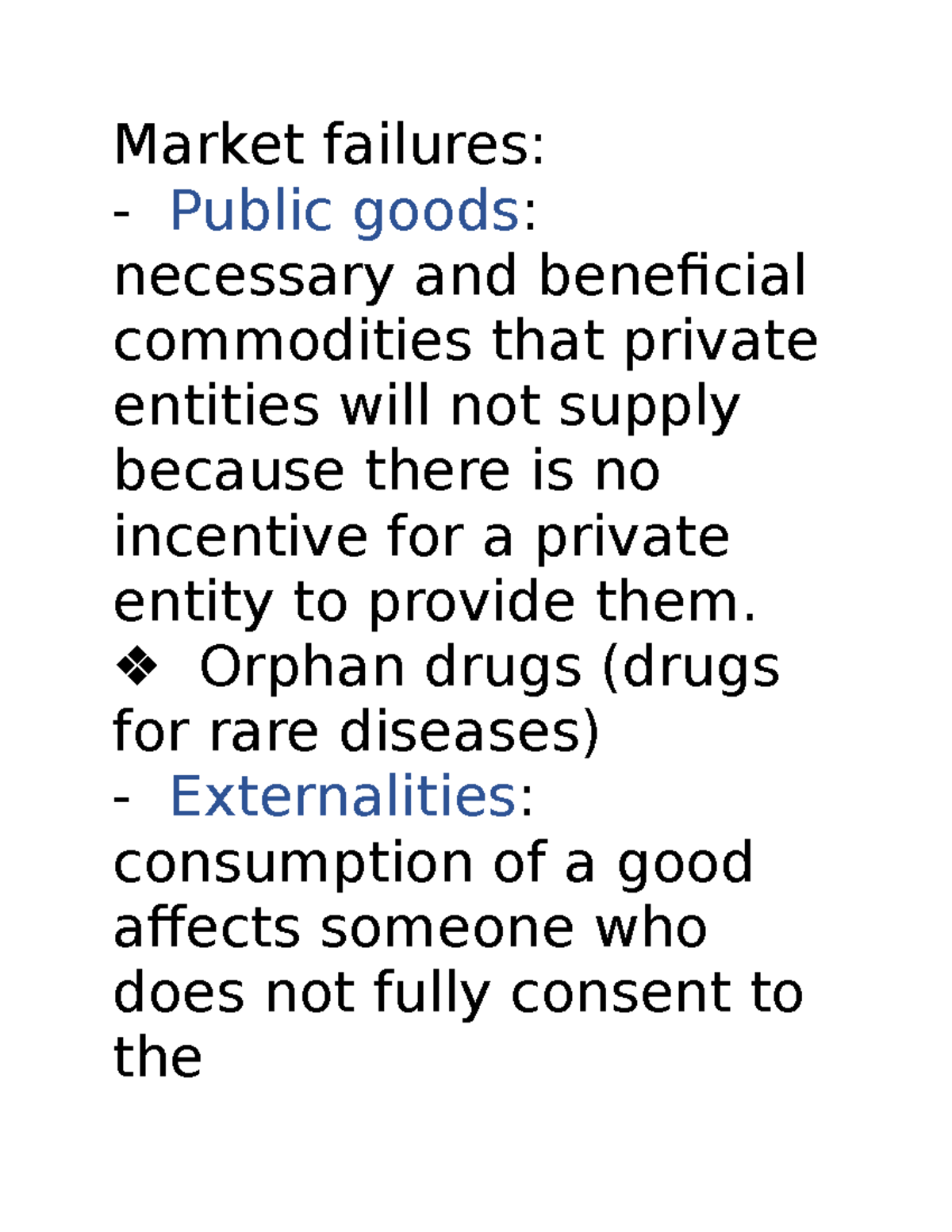 PPW360 - Lecture notes 1 - Market failures: - Public goods: necessary ...